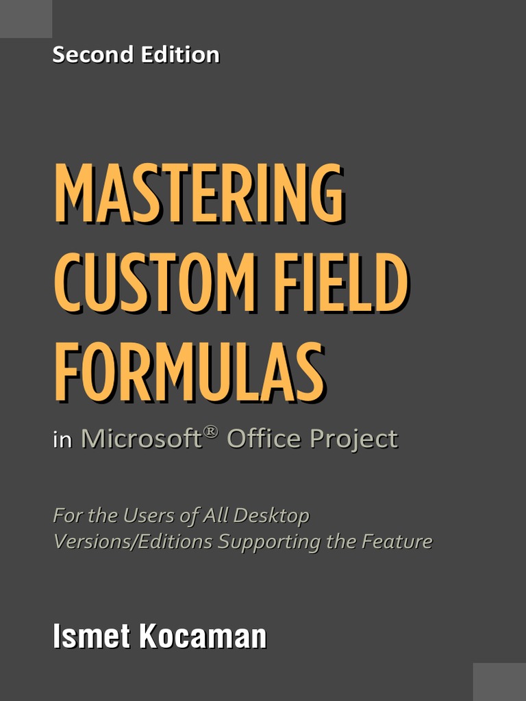 Sample Mastering Custom Field Formulas in MS Project | PDF | Data Type | Microsoft Excel