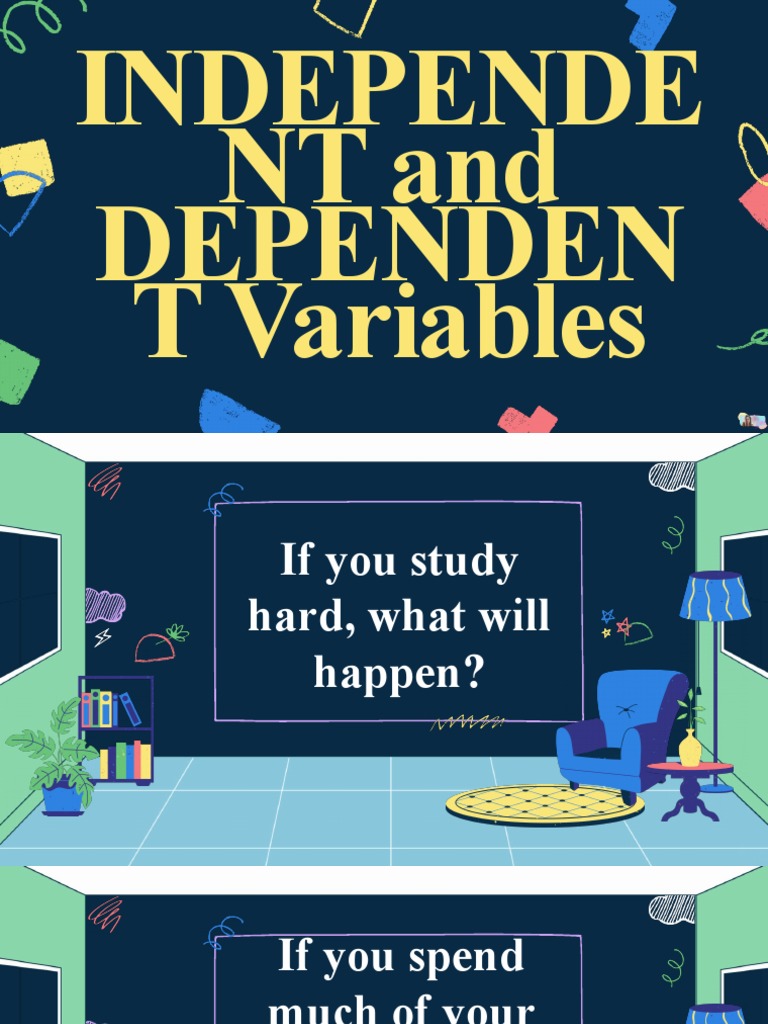 Independent vs Dependent Variables Guide | PDF | Teaching Methods ...