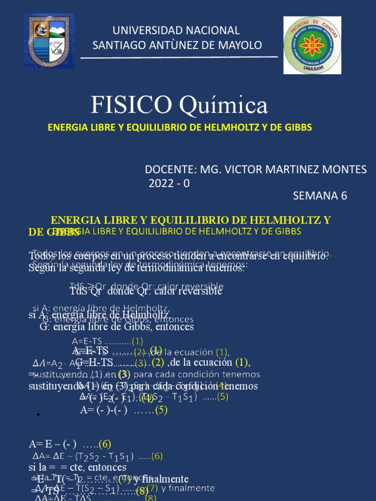 6 Semana 12 Fisicoquimica - Energia Libre y Equililibrio de Helmholtz y de Gibbs | PDF