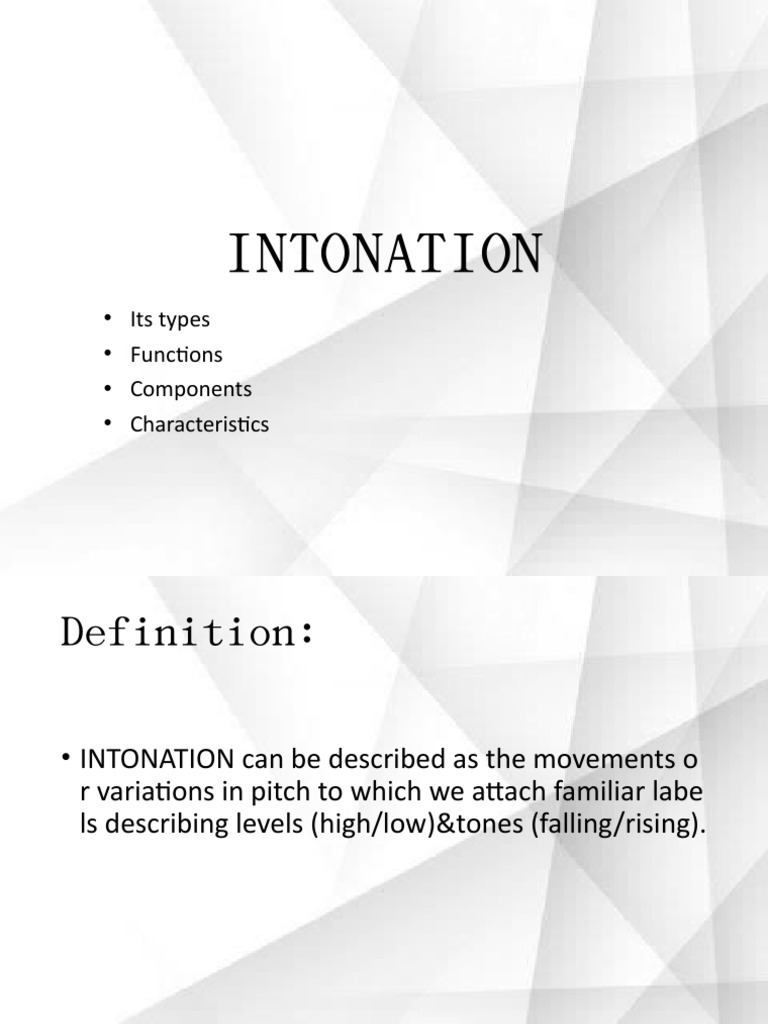 Intonation: - Its Types - Functions - Components - Characteristics | PDF