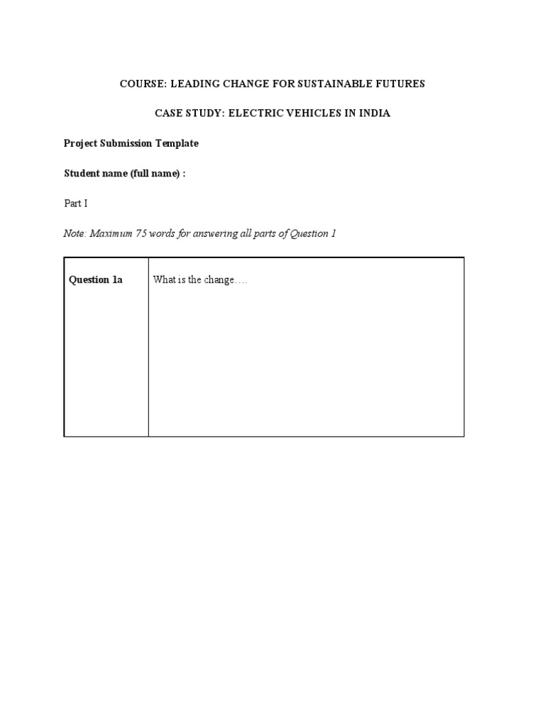 Course: Leading Change For Sustainable Futures Case Study: Electric Vehicles in India Project ...