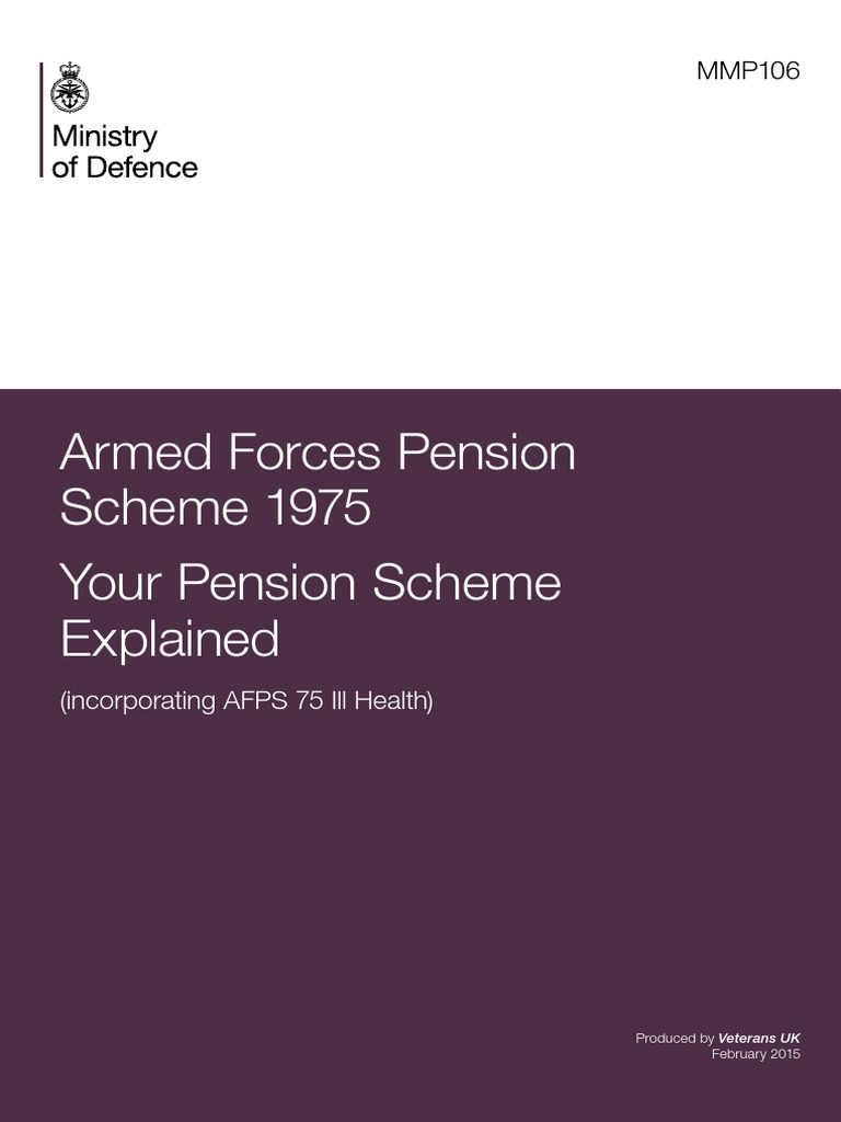 Armed Forces Pension Scheme 1975 Your Pension Scheme Explained | PDF ...