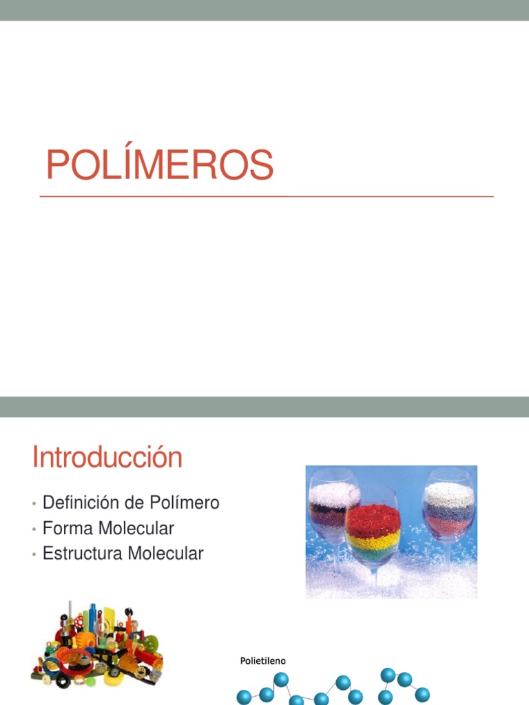 Estructura y Clasificación de Polímeros | PDF | Polímeros | Material ...