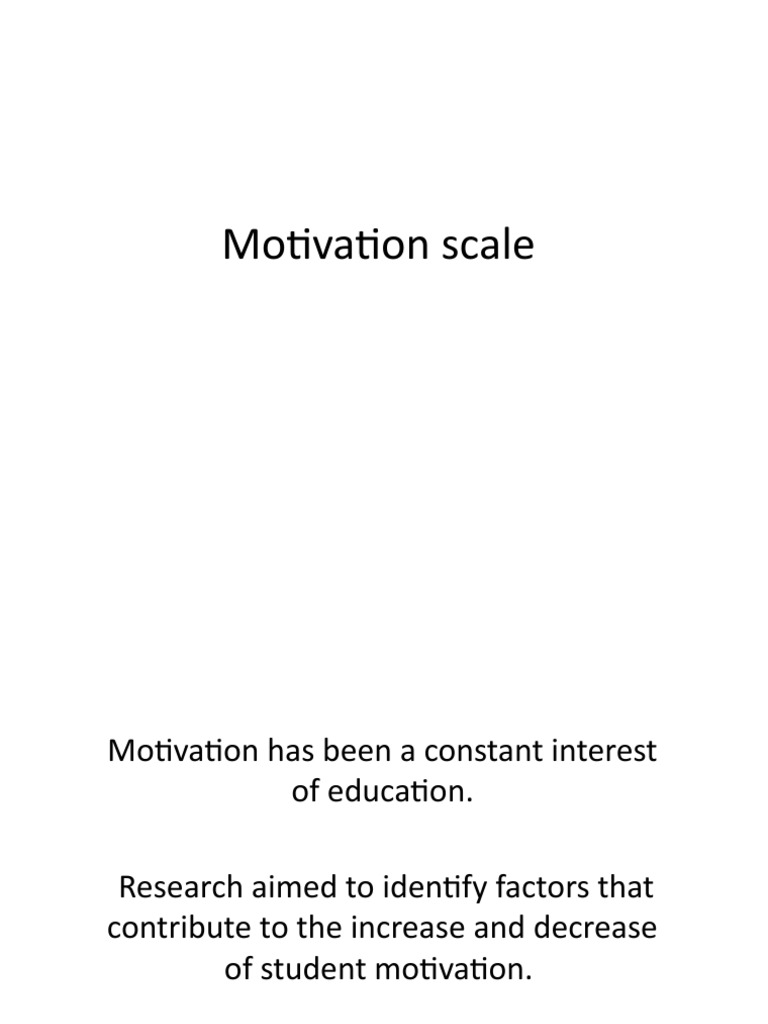 Motivation Presentation | Download Free PDF | Motivational | Motivation