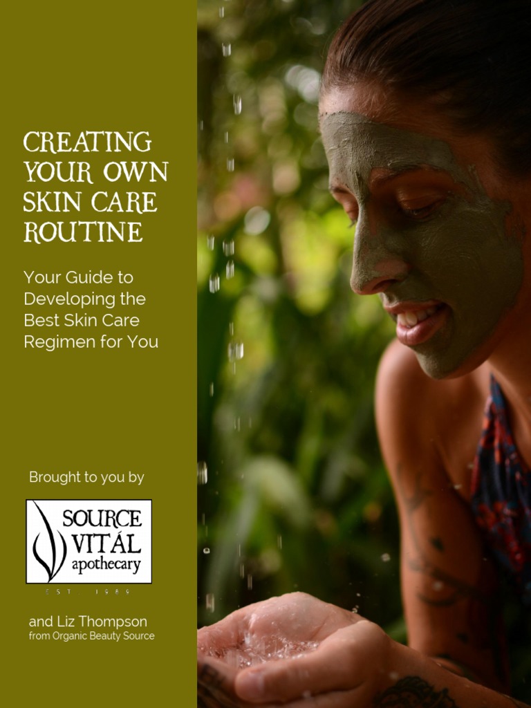 Creating Your Own Skin Care Routine | PDF | Perfume | Essential Oil