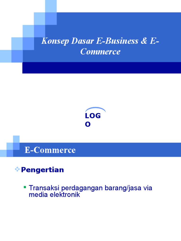 Konsep Dasar E-Business & E-Commerce | PDF