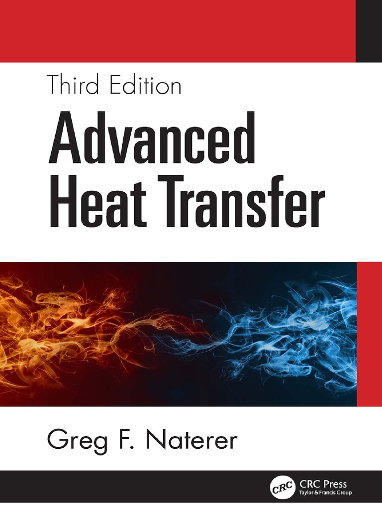 Advanced Heat Transfer, 3rd Edition | PDF | Heat Transfer | Heat Exchanger