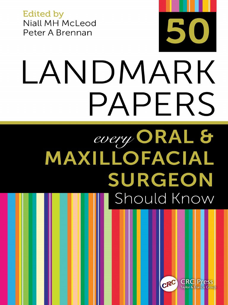 50 Landmark Papers OMFS | PDF | Oral And Maxillofacial Surgery | Human Head And Neck