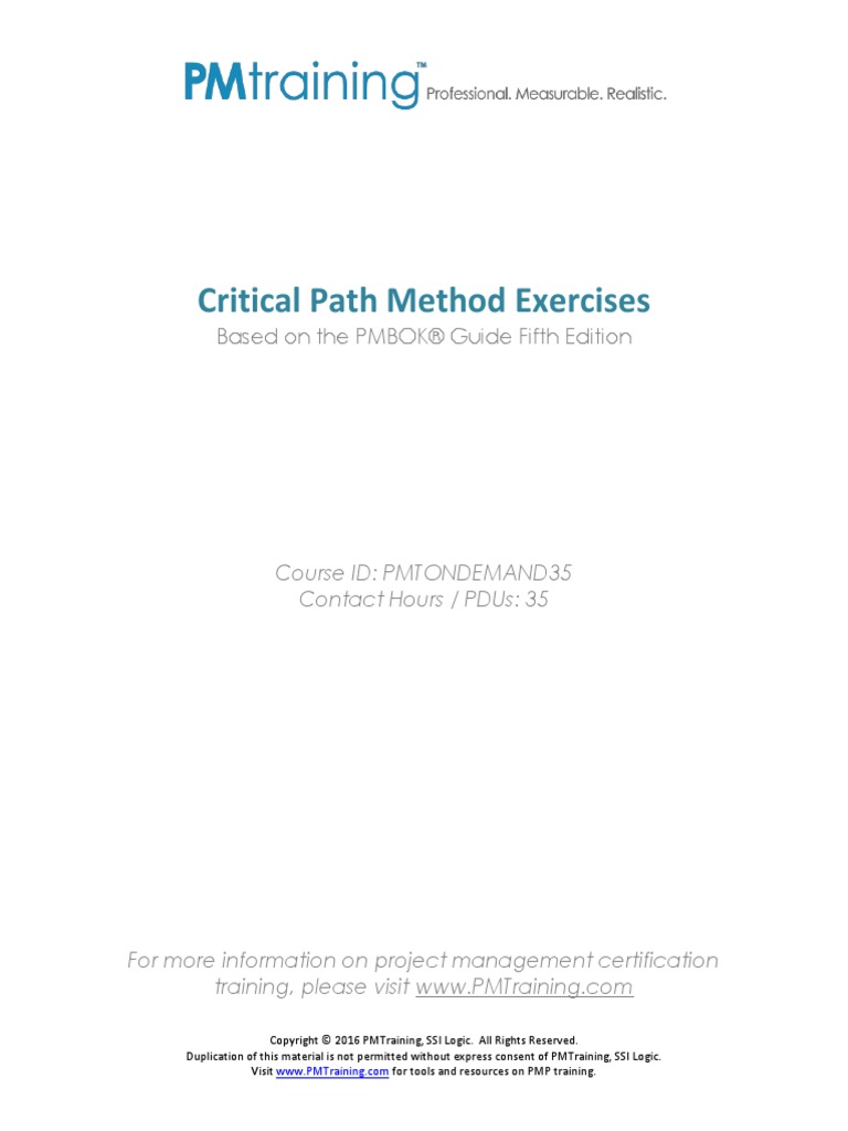 Critical Path Method Exercises: Based On The PMBOK® Guide Fifth Edition | PDF | Business