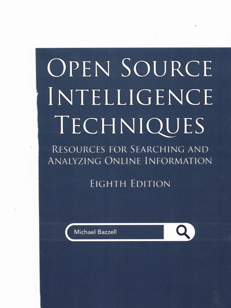 Michael Bazzell - Open Source Intelligence Techniques - Resources For ...