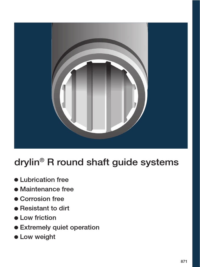 Drylin R Round Shaft Guide Systems | PDF | Bearing (Mechanical) | Friction