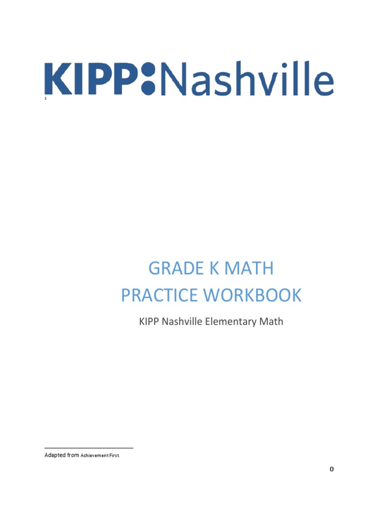 Grade K Math Practice Workbook: KIPP Nashville Elementary Math | PDF ...