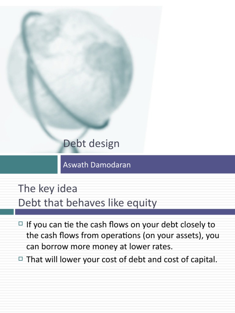 Debt Design: Aswath Damodaran | PDF | Debt | Macroeconomics