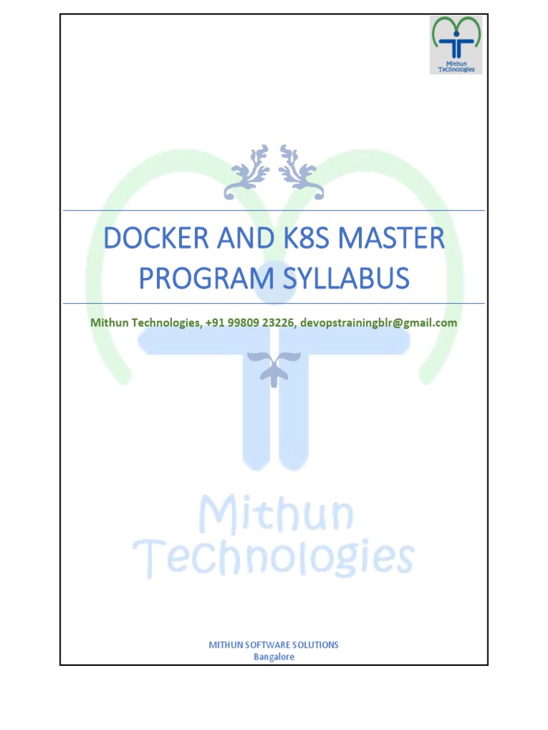Docker and K8s Master Program - Syllabus - Mithun Technologies - 2022 | PDF | Information Age ...