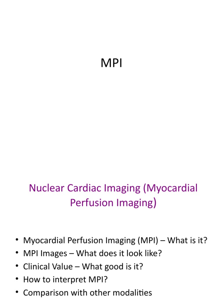 Myocardial Perfusion Imaging Overview | PDF | Coronary Artery Disease ...