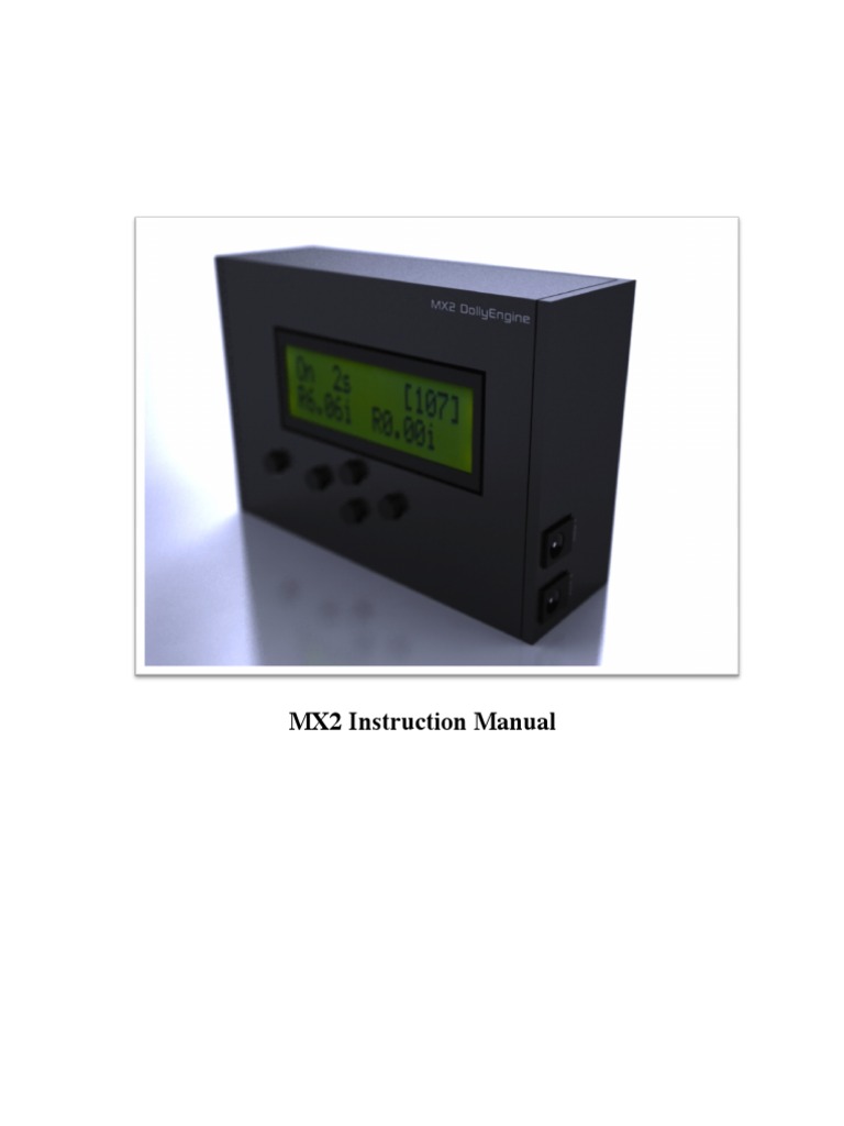 Dynamic Perception MX2 Dolly Engine Instruction Manual | PDF | Exposure ...