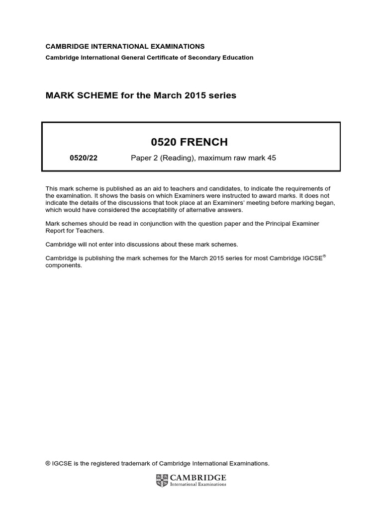 0520 FRENCH: MARK SCHEME For The March 2015 Series | PDF