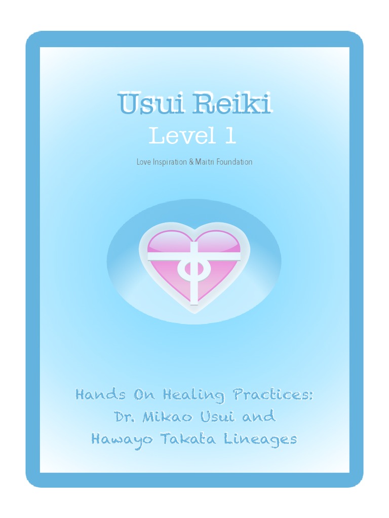 Usui Reiki - Level 1 | PDF | Reiki | Meditation