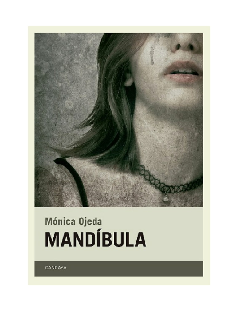 Mónica Ojeda Mandíbula | PDF