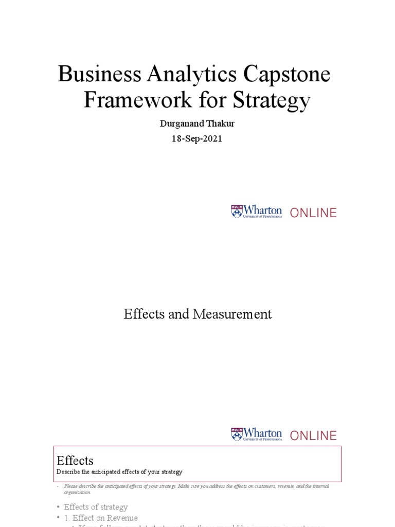 Business Analytics Capstone Framework For Strategy: Durganand Thakur 18 ...
