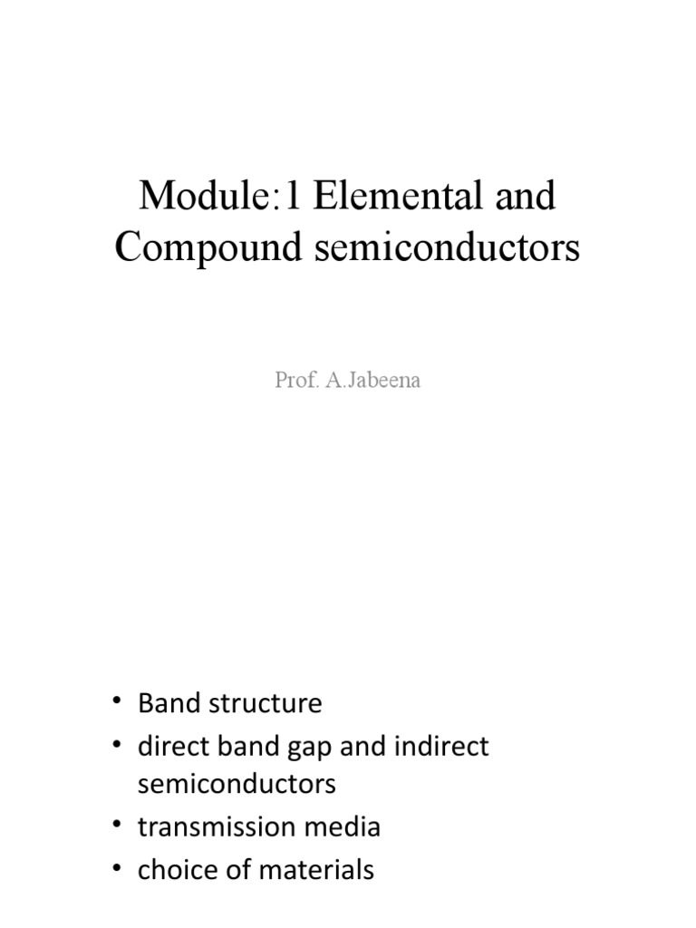 6-Elemental and Compound semiconductors-04-Dec-2018Reference Material I ...