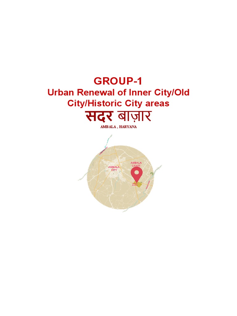 Group-1: Urban Renewal of Inner City/Old City/Historic City Areas | PDF ...