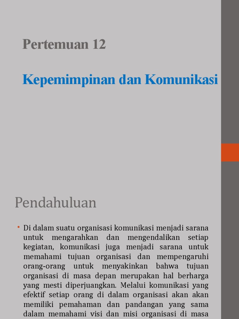 Pertemuan 12 Kepemimpinan Dan Komunikasi | PDF