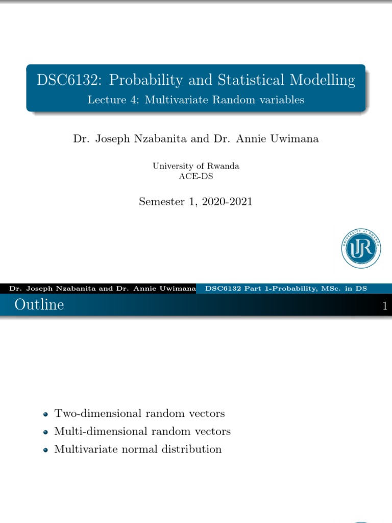 DSC6132: Probability and Statistical Modelling: Lecture 4: Multivariate Random Variables | PDF ...