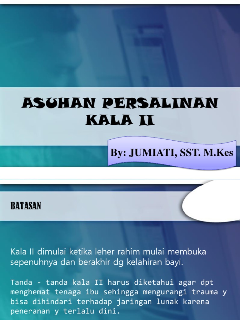 Asuhan Persalinan Kala Ii | PDF