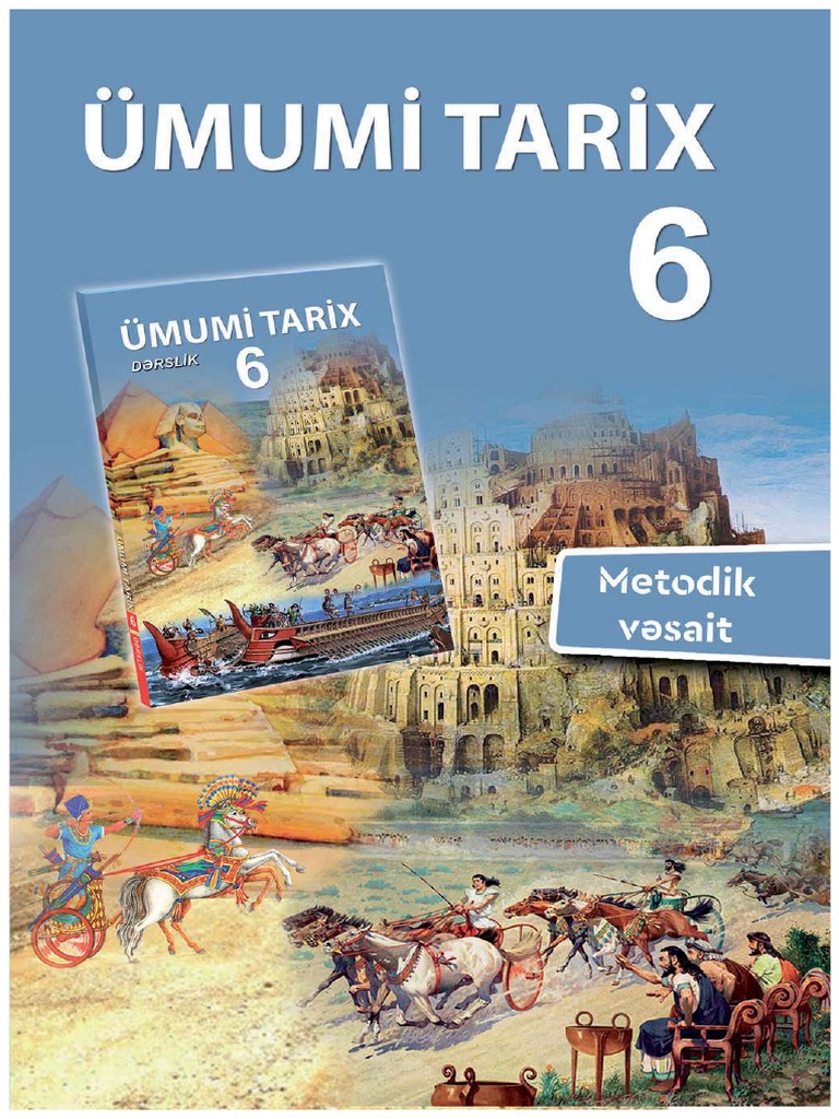 Quot Umumi Tarix Quot Fanni Uzra 6 Ci Sinif Ucun Metodik Vasait 1638279756 999 | PDF