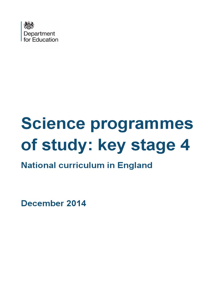 Science Programmes of Study: Key Stage 4: National Curriculum in ...