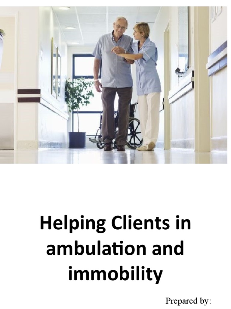 Ambulation | PDF | Respiratory System | Circulatory System