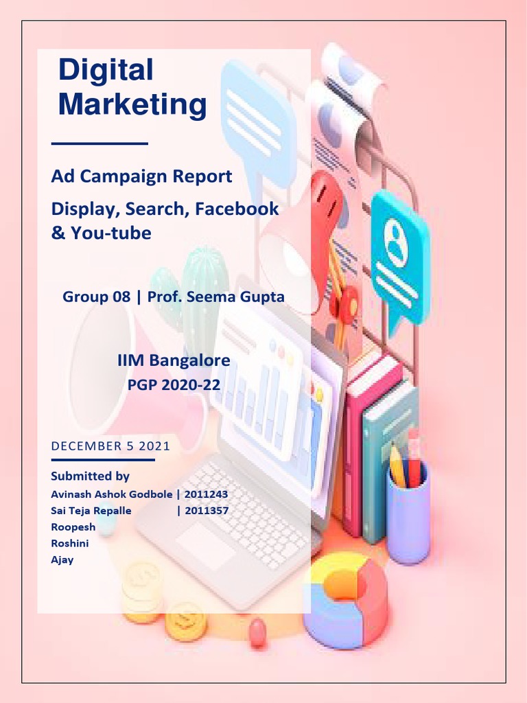 Digital Marketing Ads Campaign Report Group 8 | PDF | Advertising ...