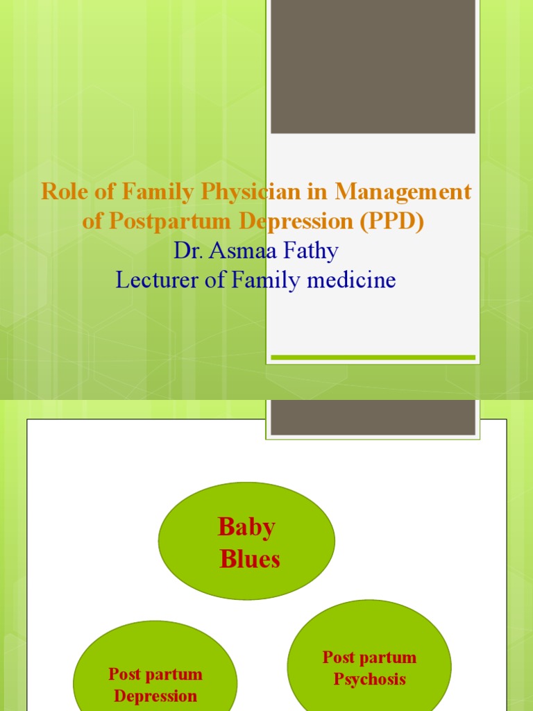 Role of Family Physician in Management of Postpartum Depression (PPD ...