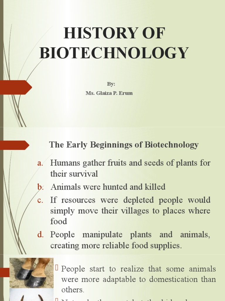 History of Biotech | PDF | Biotechnology | Genetic Engineering