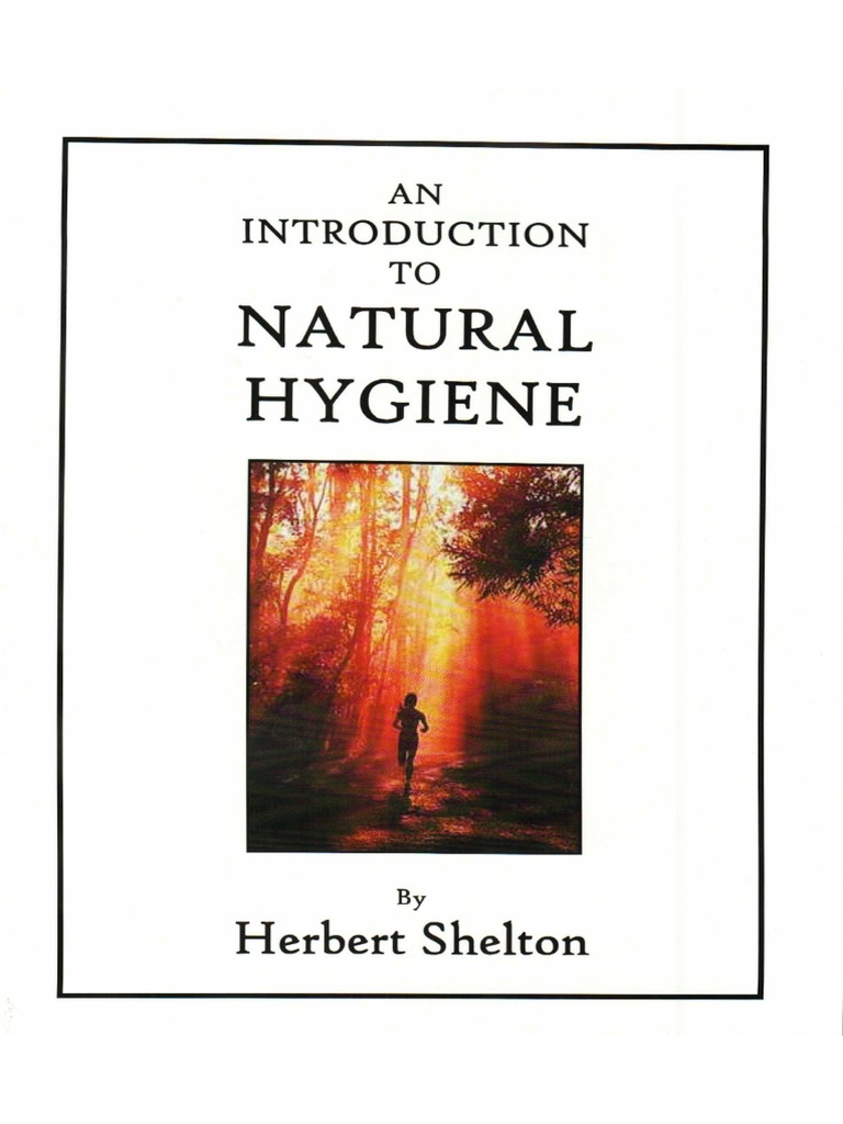 An Introduction To Natural Hygiene by Herbert McGo 2352511 | PDF