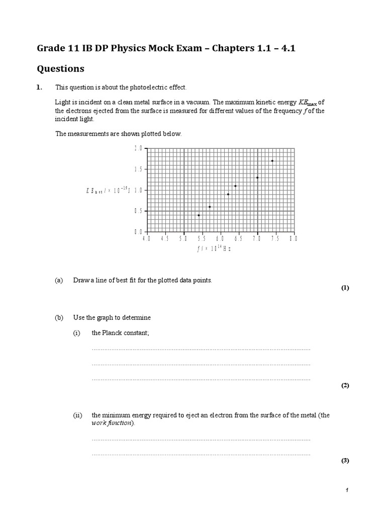 Grade 11 IB DP Physics Mock Exam - Chapters 1.1 - 4.1 Questions | PDF ...