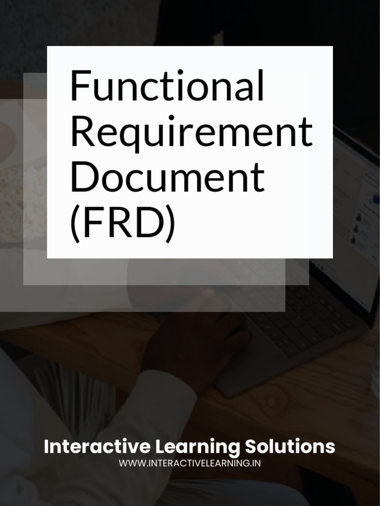 Functional Requirement - Document (FRD) | PDF | Business Analysis ...