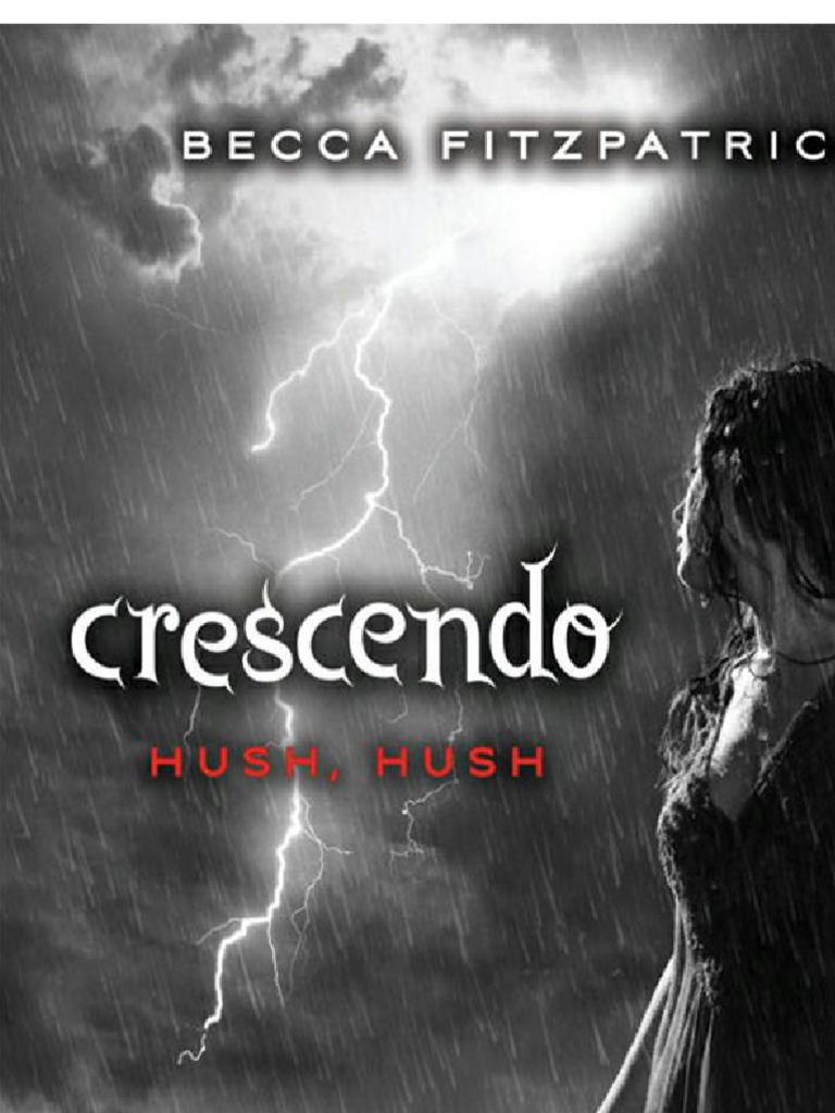 Becca Fitzpatrick - Crescendo - Hush Hush | PDF | Tempo | Mente