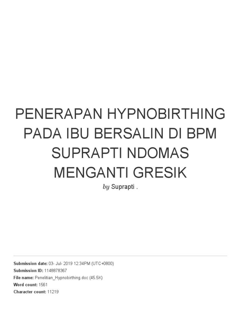 PENERAPAN HYPNOBIRTHING PADA IBU BERSALIN DI BPM SUPRAPTI NDOMAS MENGANTI GRESIK (1 ...