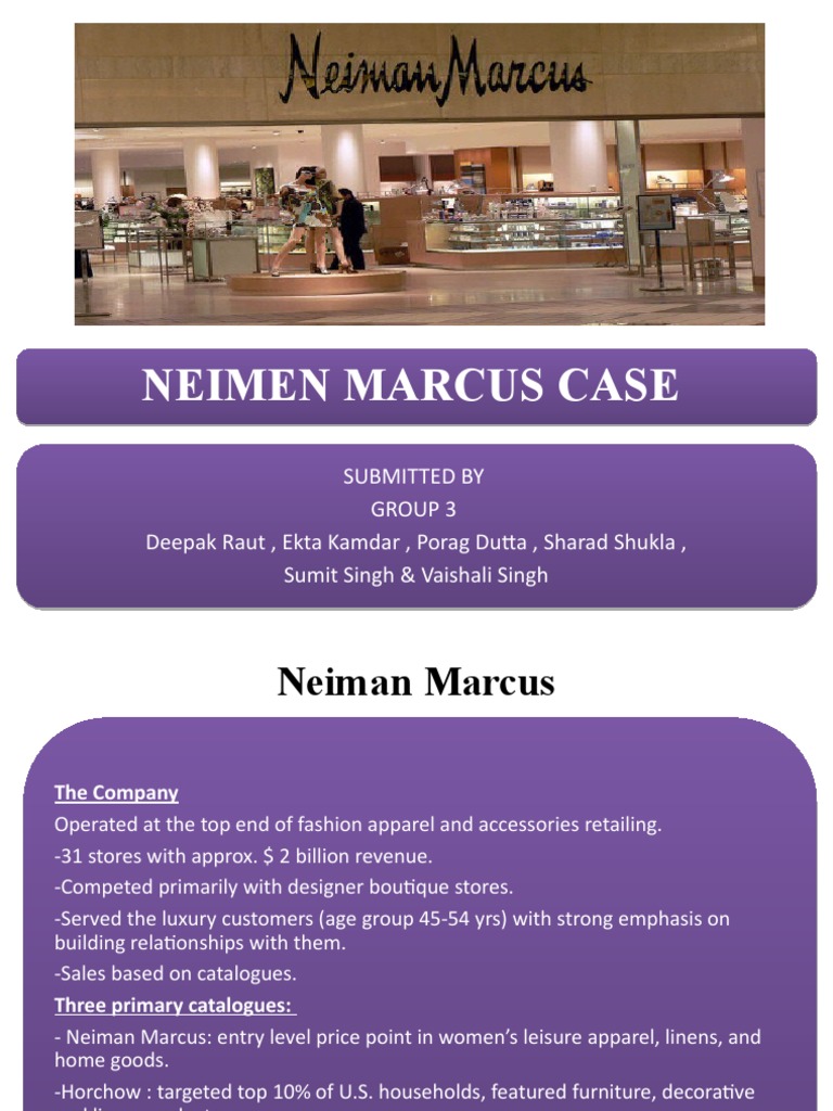 Neimen Marcus Case - Group 3 | PDF | Retail | Revenue
