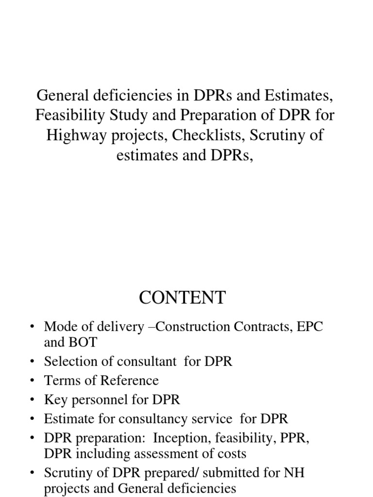 General Deficiencies in Dprs and Estimates, Feasibility Study and ...