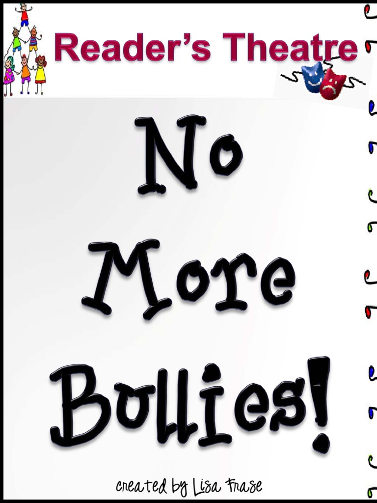 No More Bullies Readers Theatre Script How To Stop Bullying | PDF ...