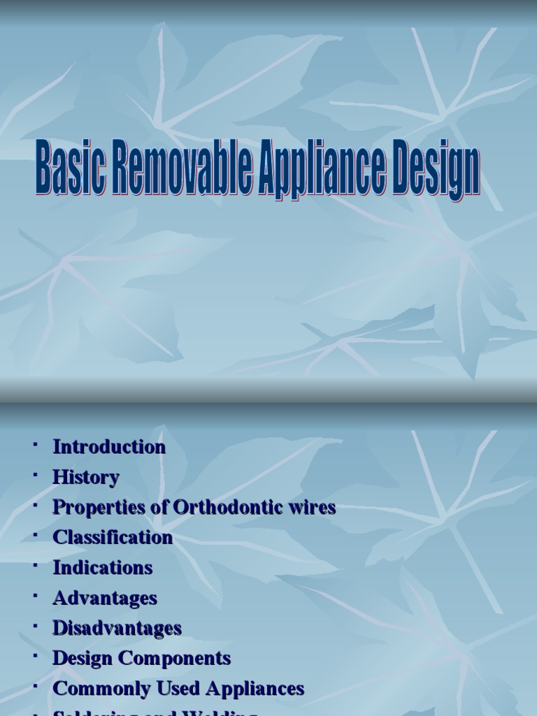 Basic Removable Appliance Design | Download Free PDF | Solder | Welding