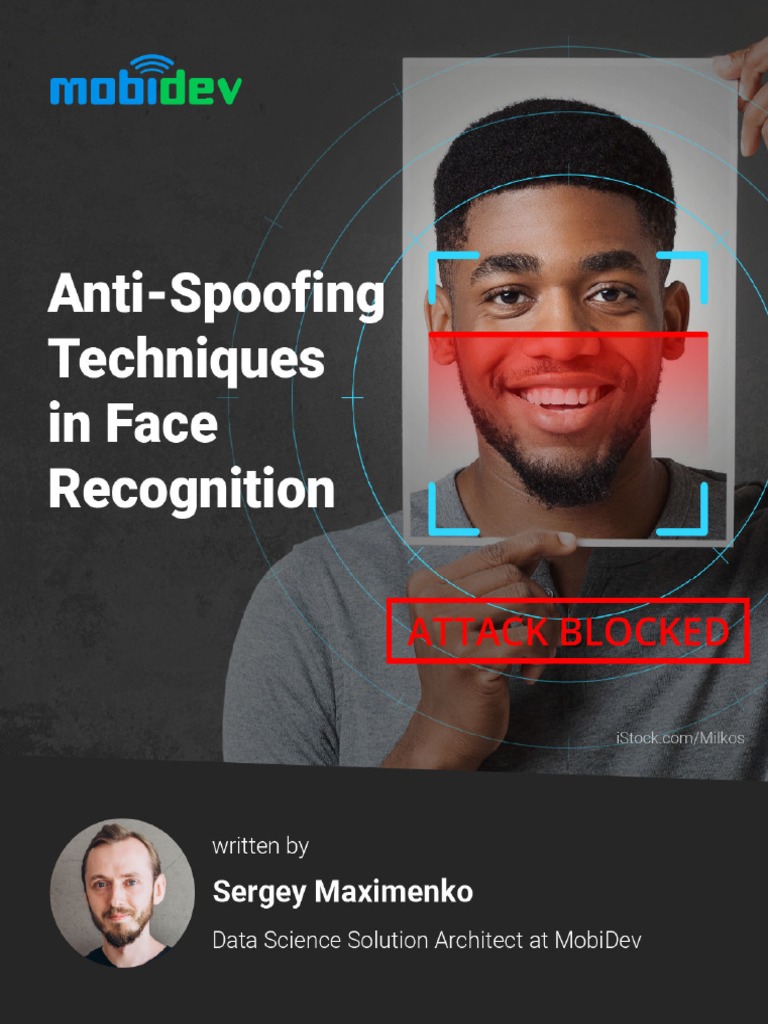 Anti Spoofing Techniques in Face Recognition | Download Free PDF | Deep ...