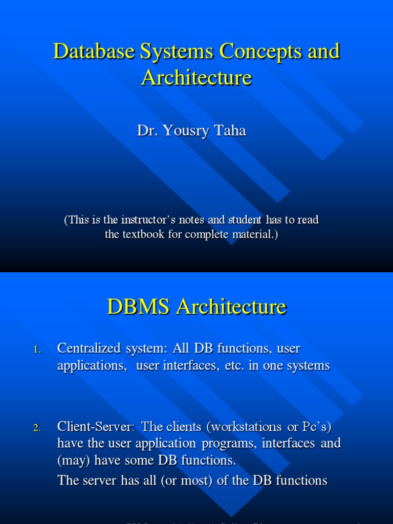 Database Systems Concepts and Architecture: Dr. Yousry Taha | PDF | Databases | Conceptual Model