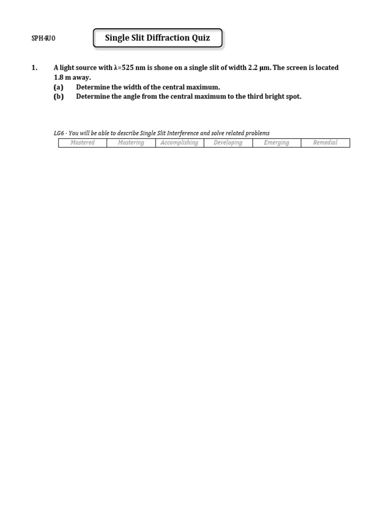 Single Slit Diffraction Quiz 2020a | PDF