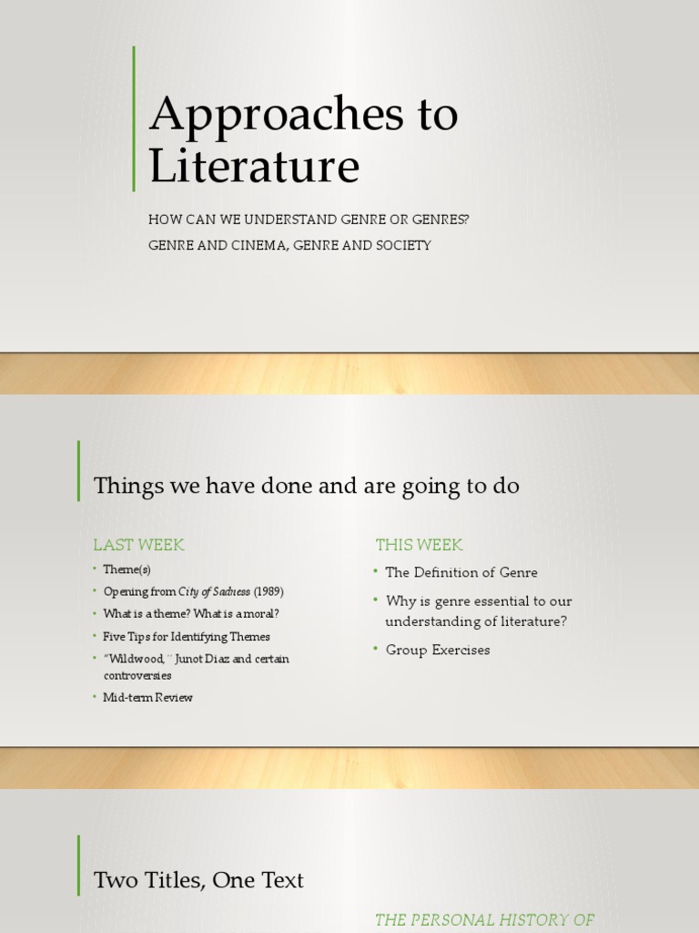 Approaches To Literature: How Can We Understand Genre or Genres? Genre ...