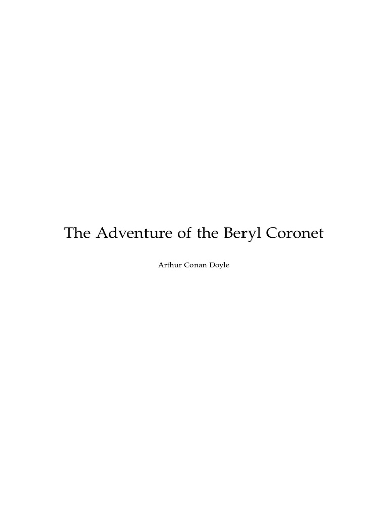 The Adventure of The Beryl Coronet: Arthur Conan Doyle | PDF | Sherlock ...
