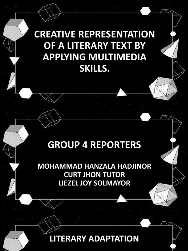 Creative Representation of A Literary Text by Applying Multimedia ...